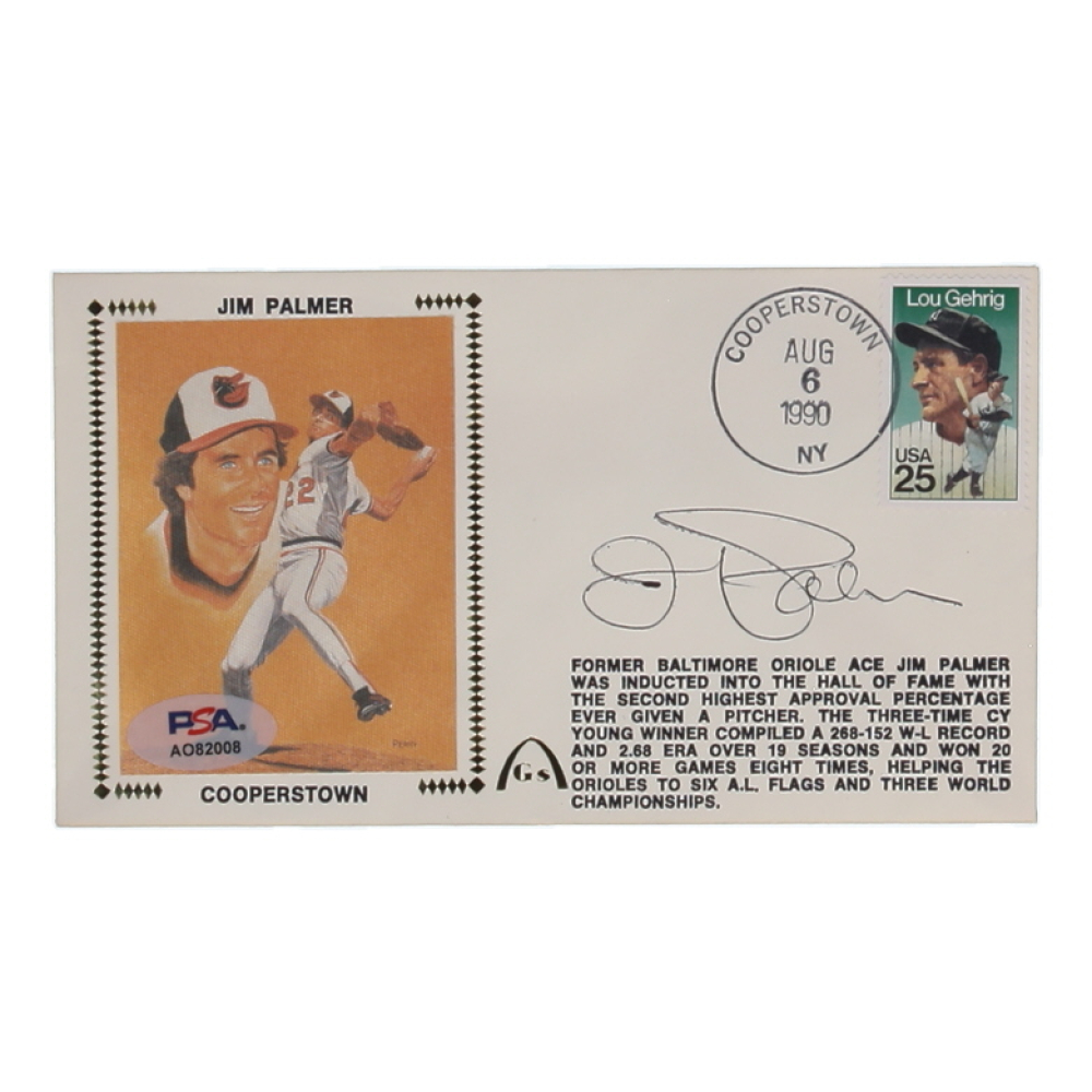 Jim Palmer Signed 1990 Hall Of Fame Induction Day Stamped Cachet (PSA ...