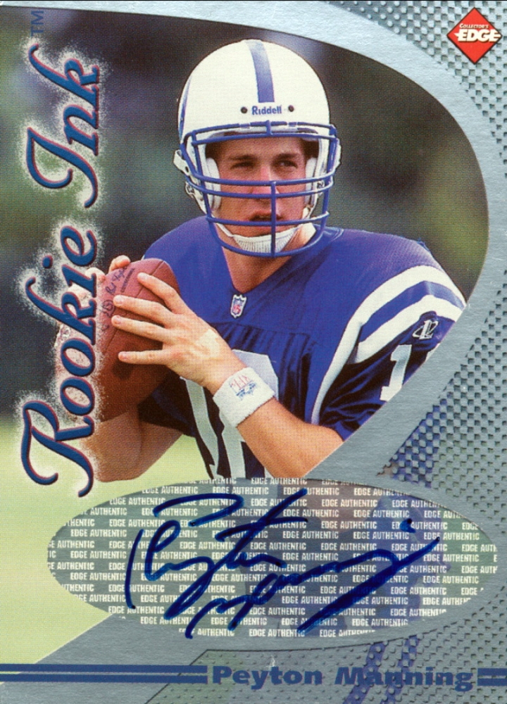 Peyton Manning 1998 Collector's Edge First Place Rookie Ink #23 ...