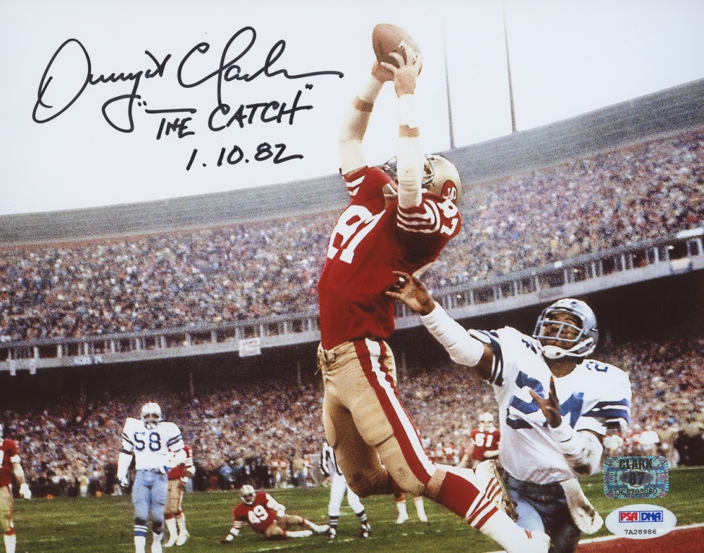 Dwight Clark Signed 49ers 8x10 Photo Inscribed "'The Catch' 1.10.82 ...