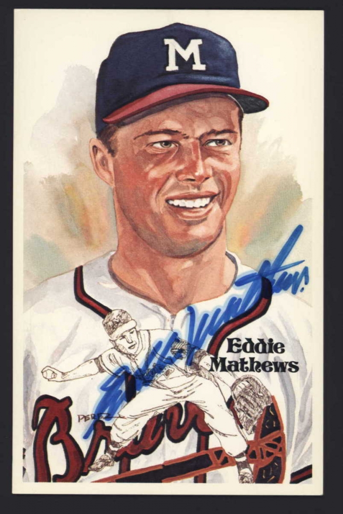 Eddie Matthews Signed Braves LE Perez Steele Postcard (PA LOA ...