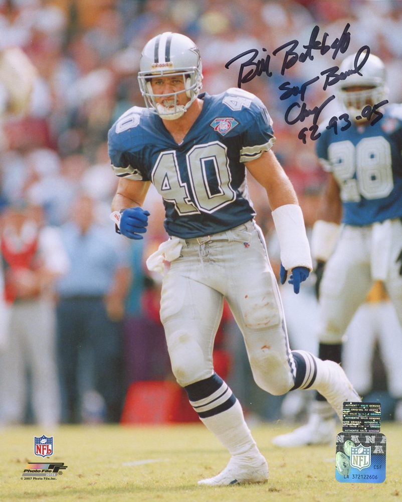 Bill Bates Signed Cowboys 8x10 Photo Inscribed "Sup Bowl Champ 92 - 93 ...