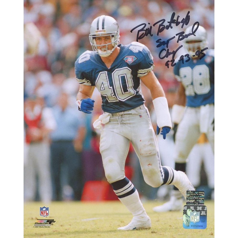 Bill Bates Signed Cowboys 8x10 Photo Inscribed "Sup Bowl Champ 92 - 93 ...