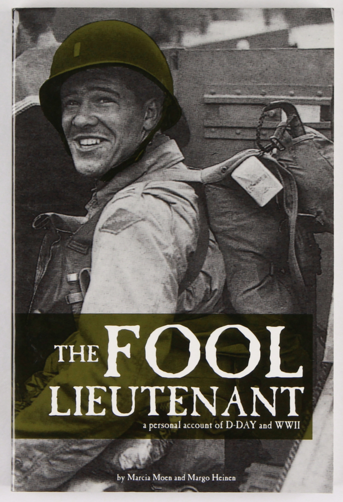 "The Fool Lieutenant" Paperback Book Signed by (16) D-Day Survivors ...